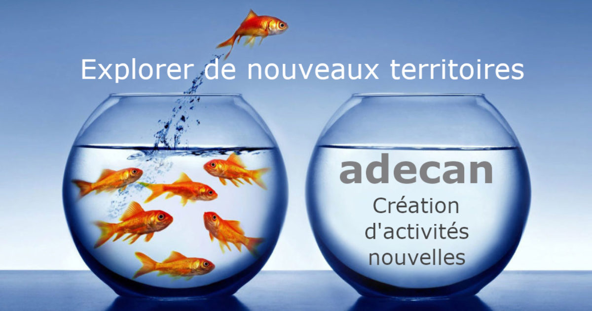 ADECAN – Création d'activités nouvelles